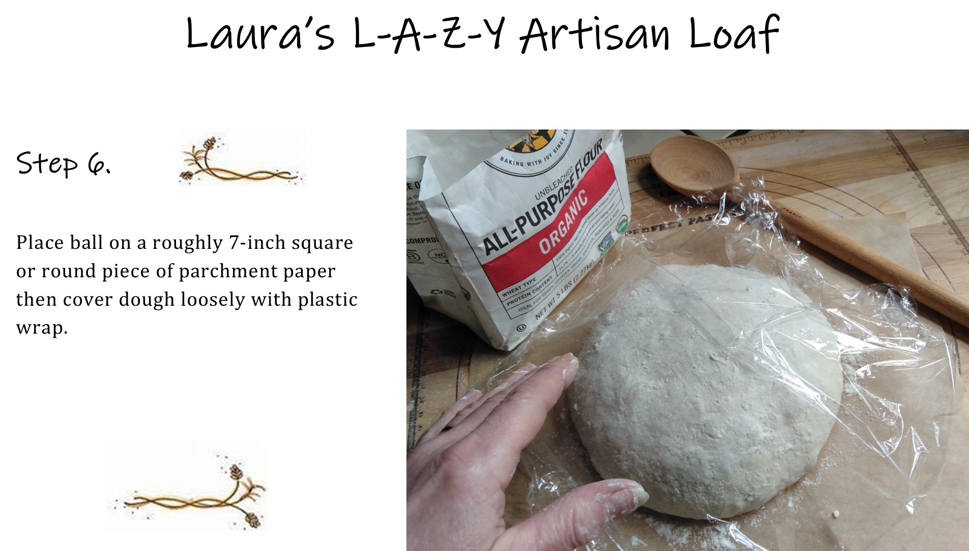 Easy-Bake-Bread: Step-by-Step! | Laura Kurella